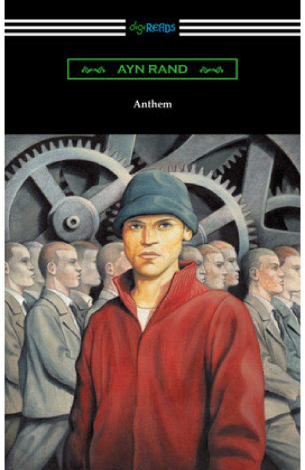 Anthem (Annotated) by Ayn Rand | Goodreads