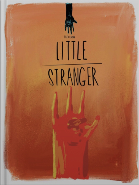 Little stranger by Fred caron | Goodreads