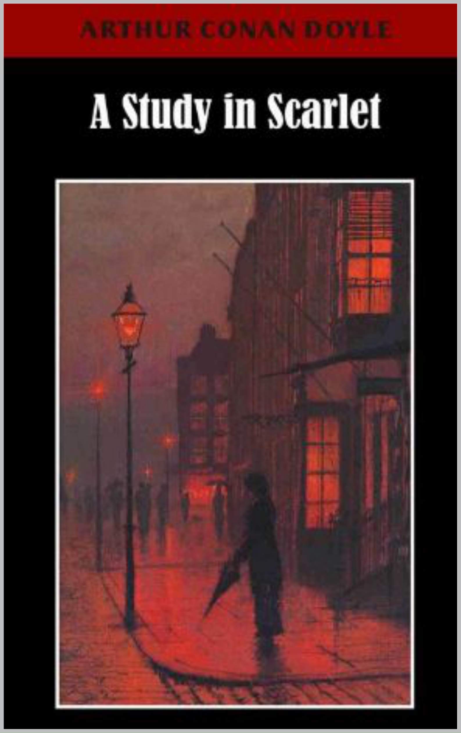 A Study in Scarlet by Arthur Conan Doyle | Goodreads