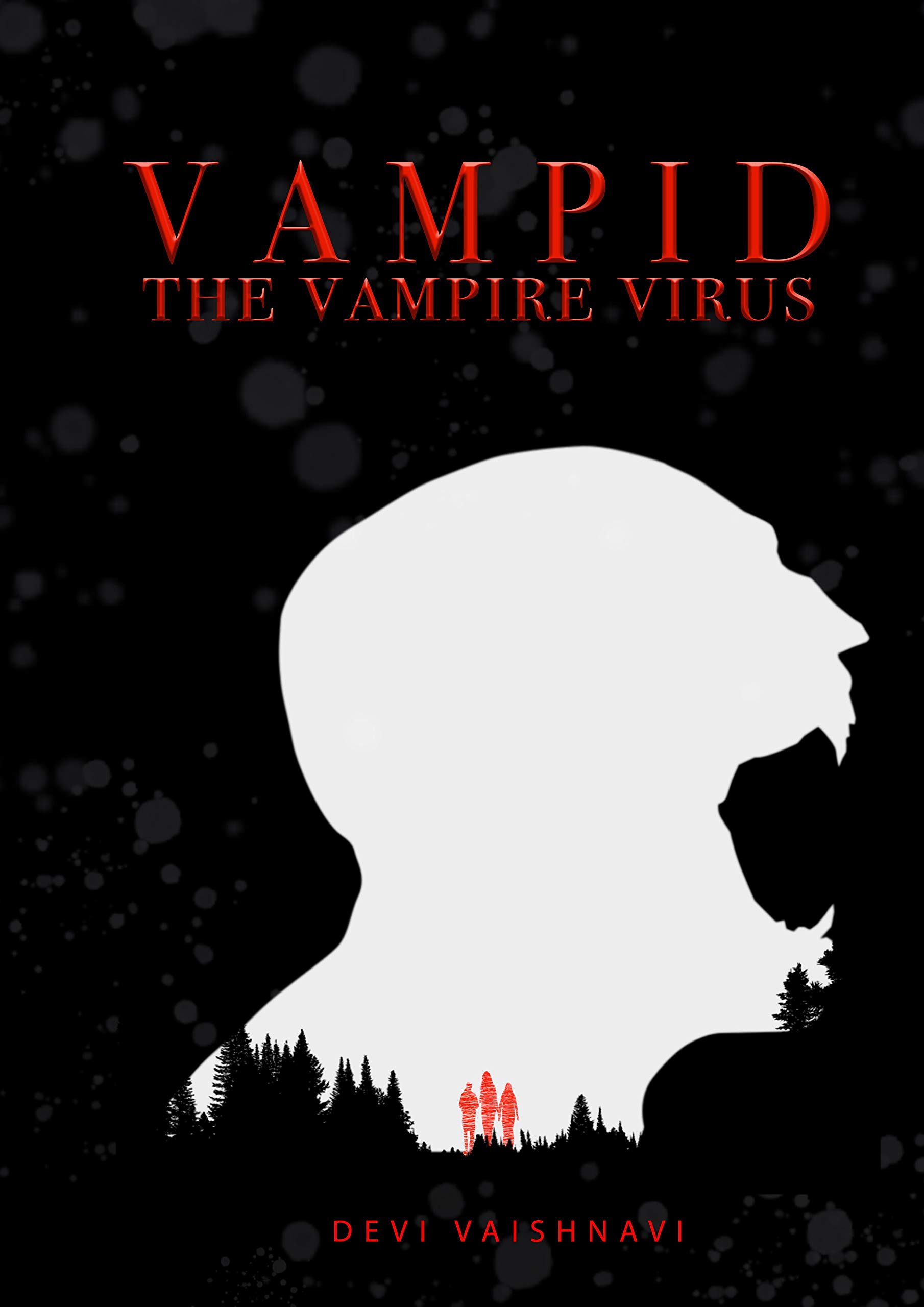 VAMPID: THE VAMPIRE VIRUS by Devi Vaishnavi | Goodreads