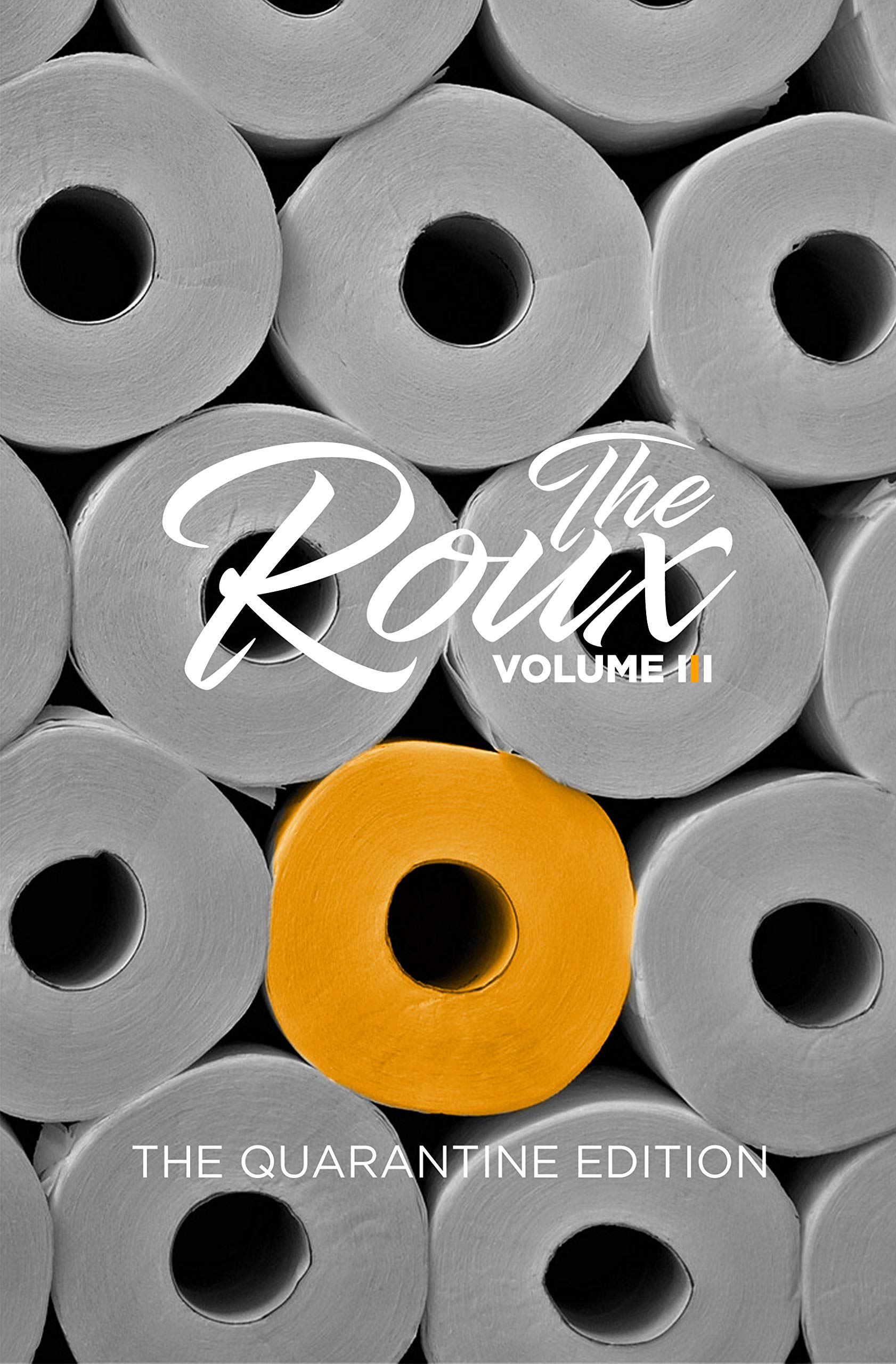 The Roux Volume III by Jerica Wortham | Goodreads