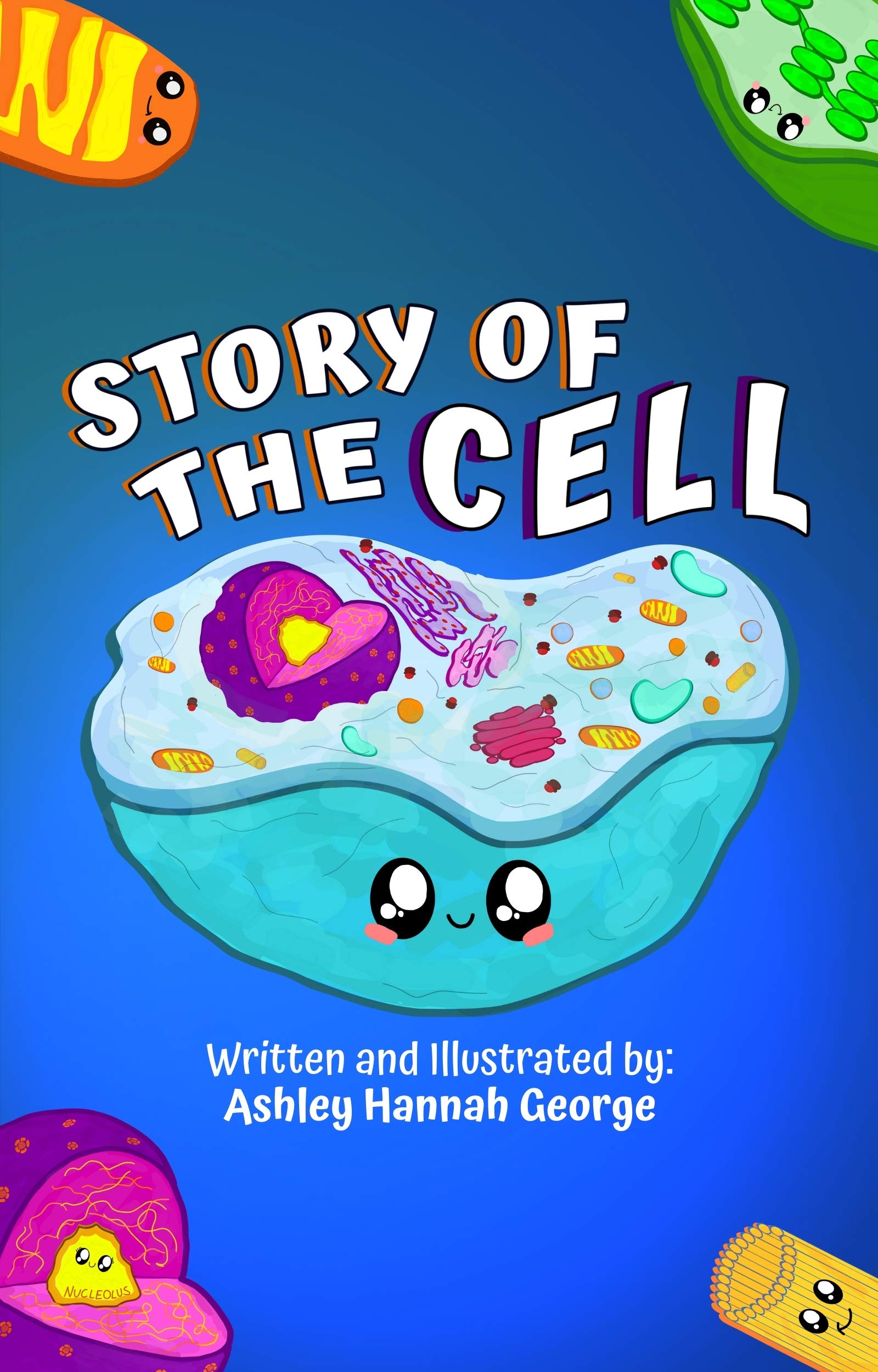 Story of the Cell: Children's biology book, fun poems and cute ...