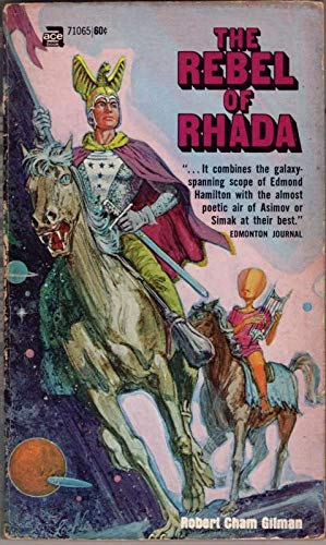 Rebel of Rhada by Robert Cham Gilman | Goodreads