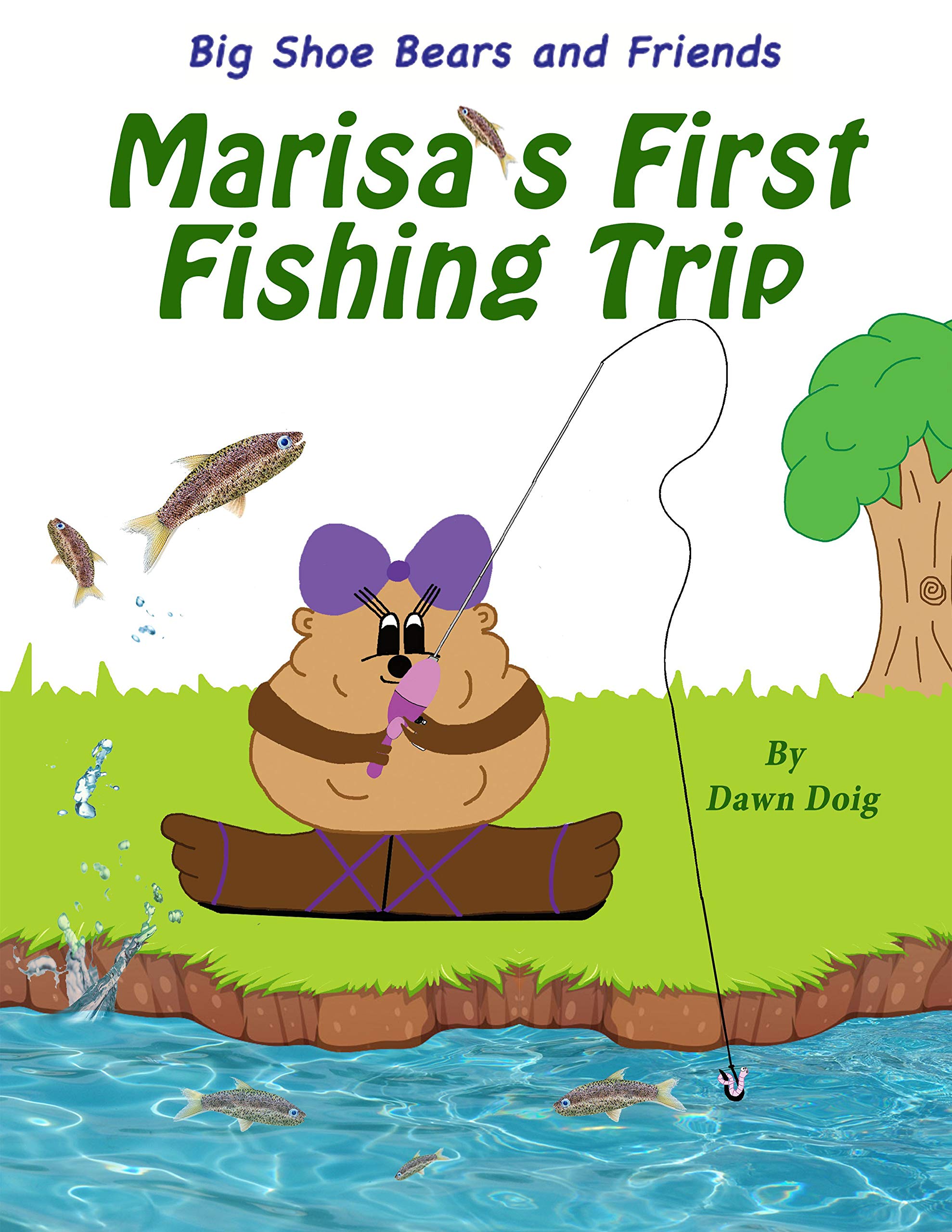 Marisa's First Fishing Trip by Dawn Doig | Goodreads