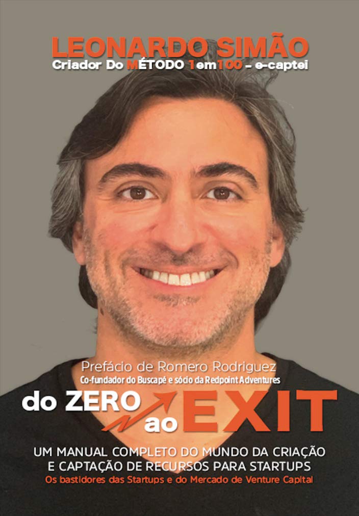DO ZERO AO EXIT: Um manual completo o mundo da criação e captação de ...