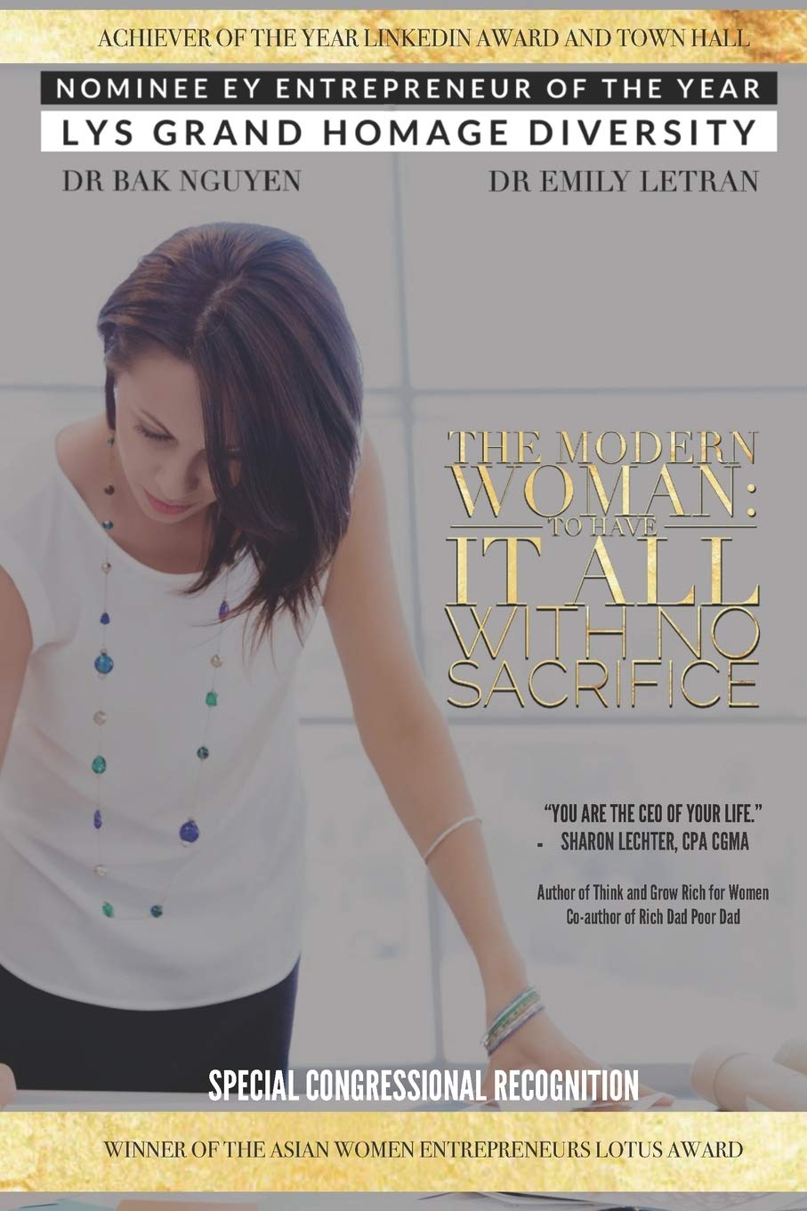THE MODERN WOMAN: To have it all with No Sacrifice by Bak Nguyen ...