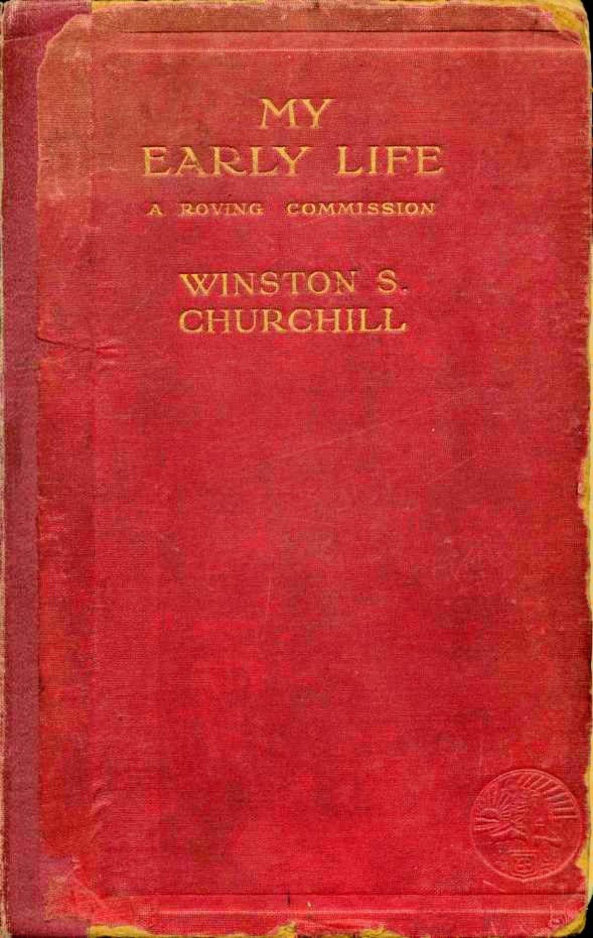 My Early Life by Winston S. Churchill | Goodreads
