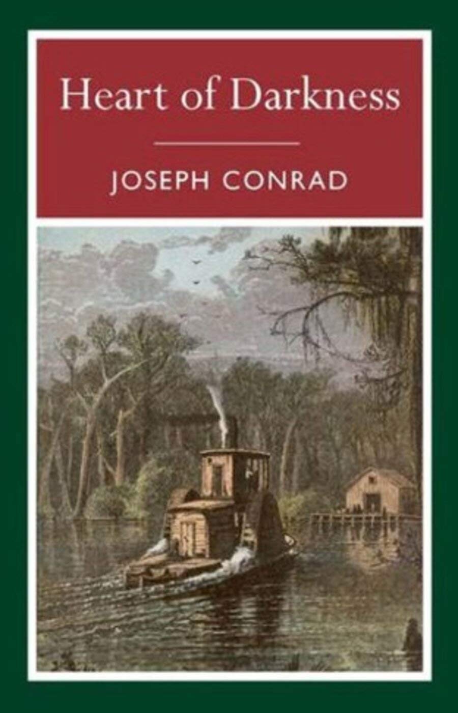 Heart of Darkness - Joseph Conrad: Annotated by Joseph Conrad | Goodreads