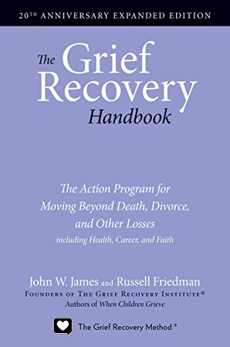 The Grief Recovery Handbook by John W. James | Goodreads