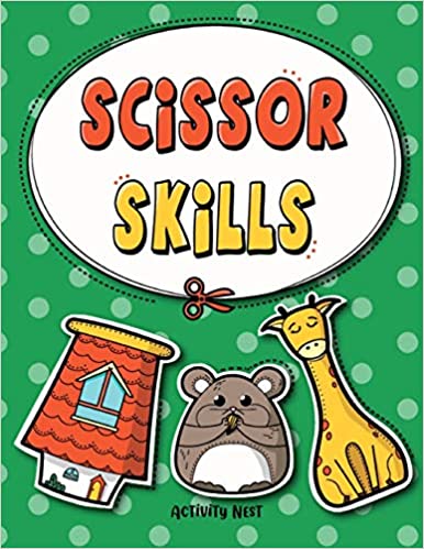 Scissor Skills by Activity Nest | Goodreads