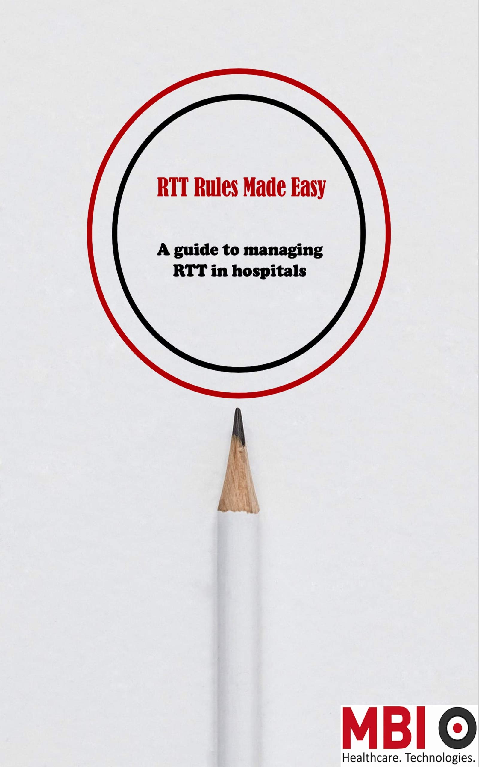 RTT Rules Made Easy: A guide to managing RTT in hospitals by Barry ...