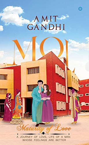 Maturity of Love by Amit Gandhi | Goodreads