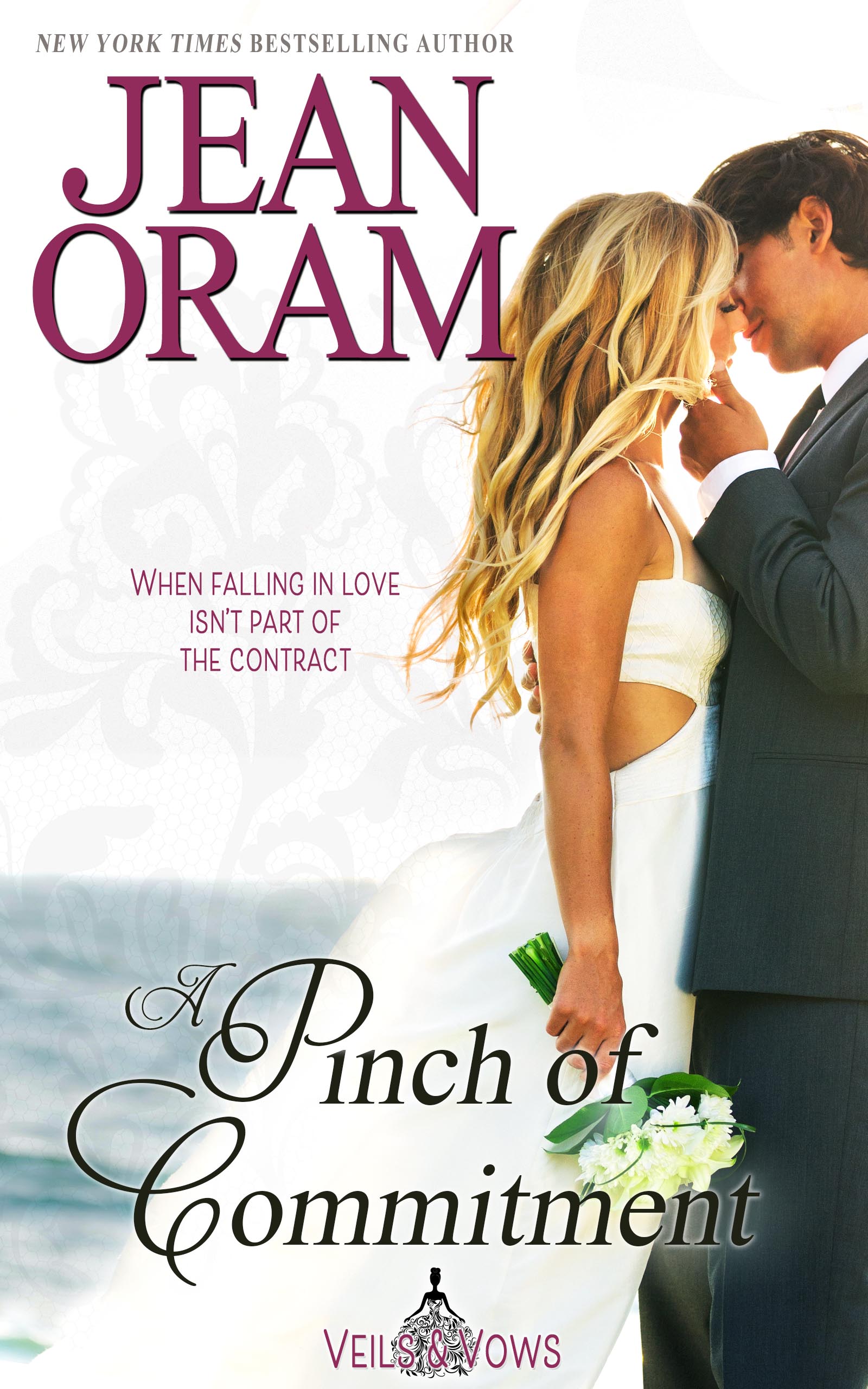 A Pinch of Commitment (Veils and Vows) by Jean Oram | Goodreads