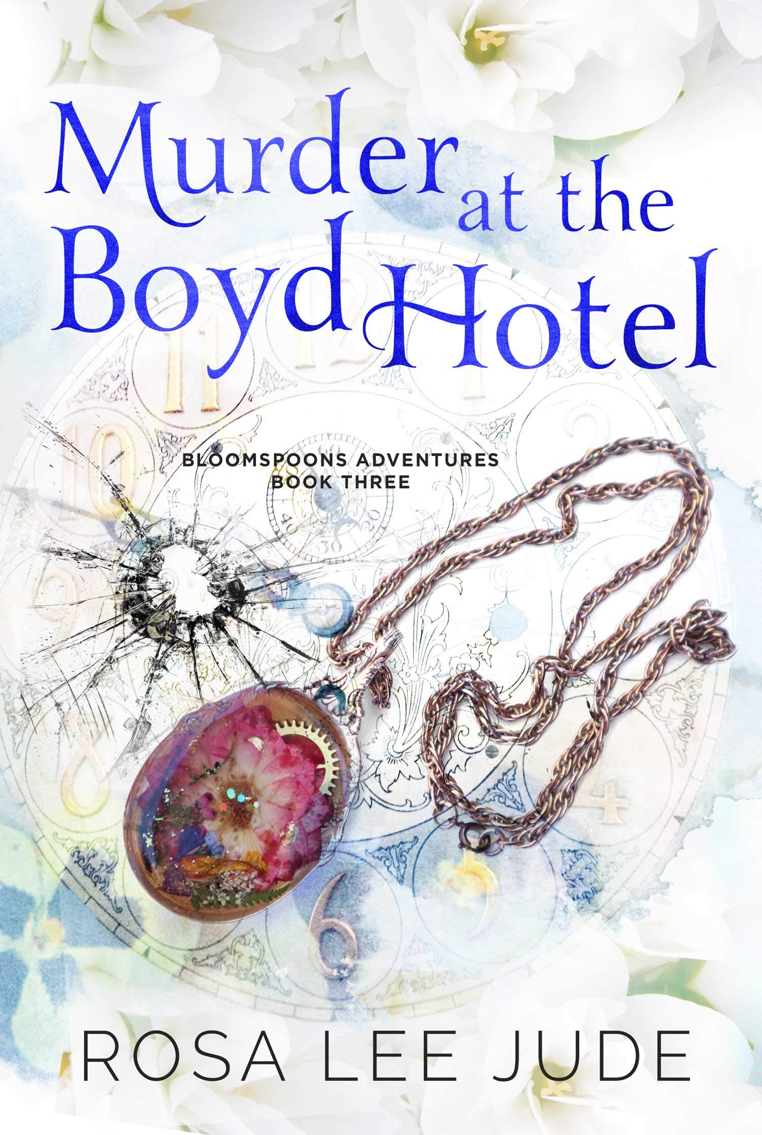 Murder at the Boyd Hotel by Rosa Lee Jude | Goodreads