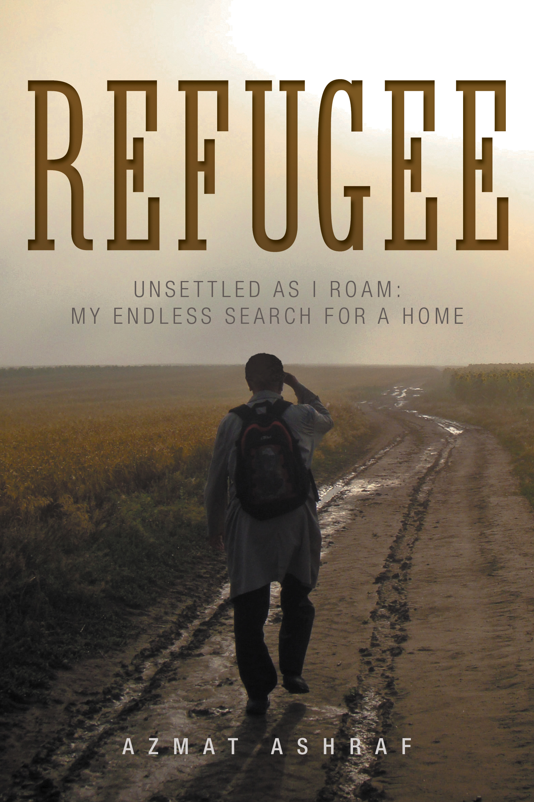 Refugee by Azmat Ashraf | Goodreads