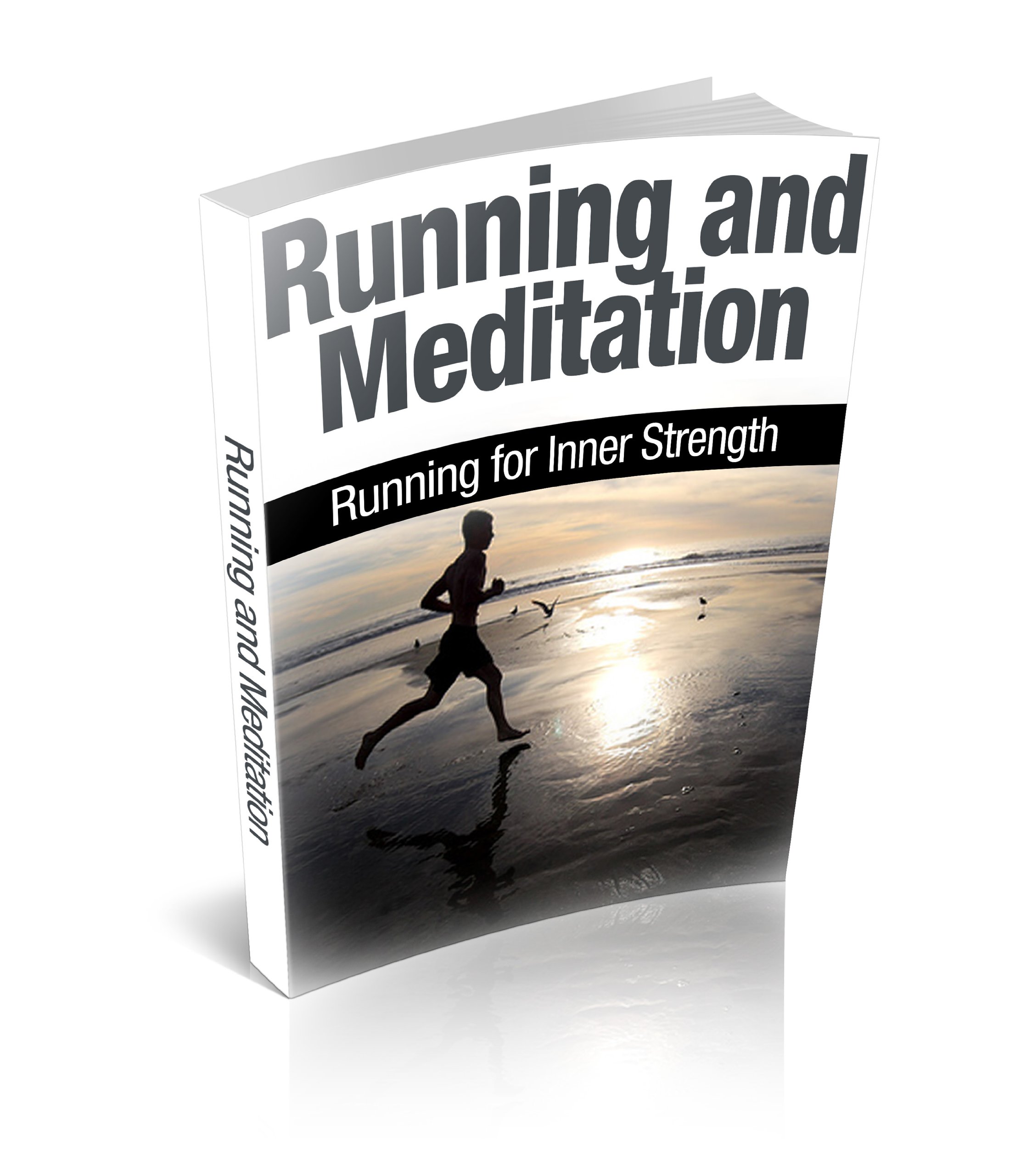 Running And Meditation: Running For Inner Strenghth by James Shore ...