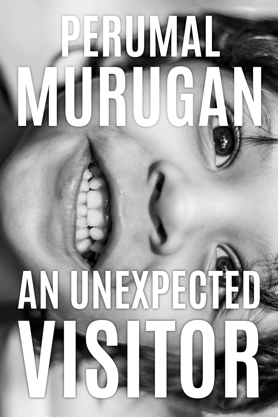 An Unexpected Visitor by Perumal Murugan | Goodreads