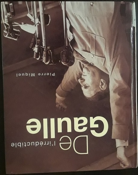 De Gaulle by Pierre Miquel | Goodreads