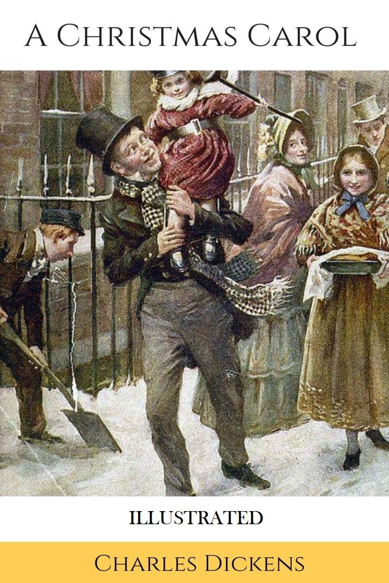 A Christmas Carol Illustrated by Charles Dickens | Goodreads