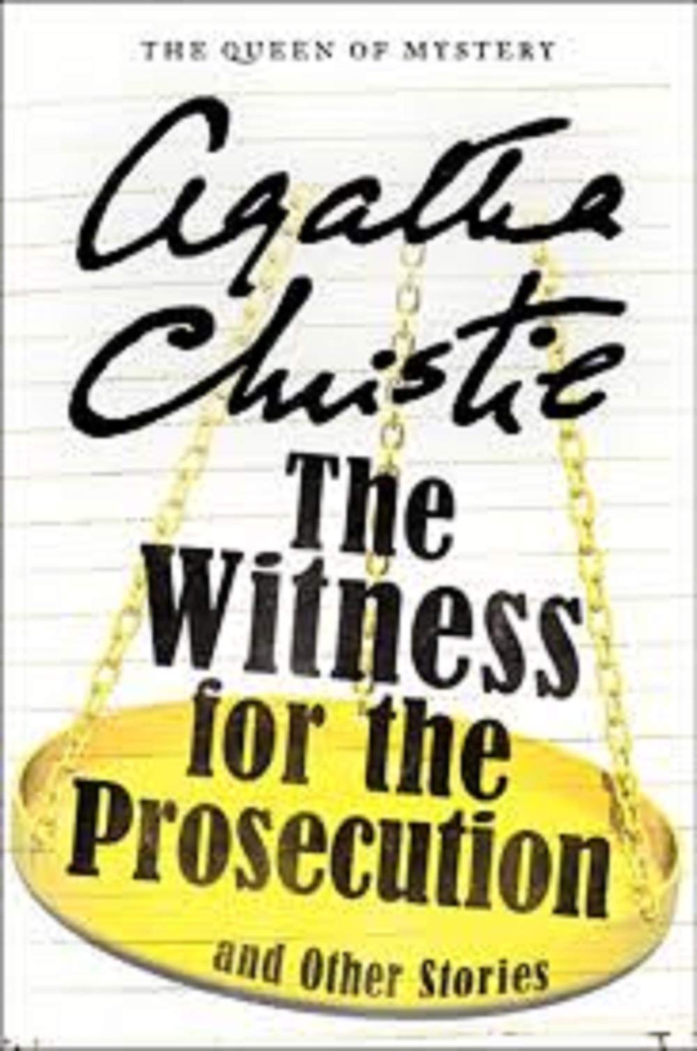 The Witness for the Prosecution: a.k.a Traitor's hand by Agatha ...