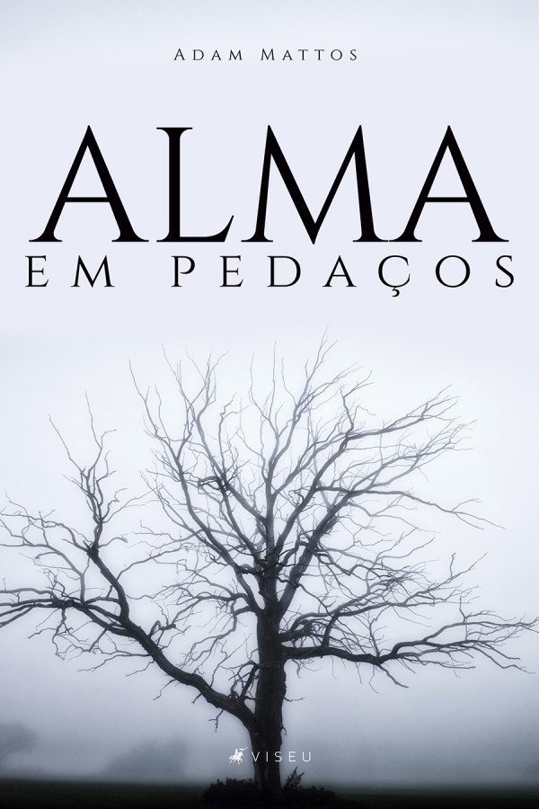 Alma em pedaços by Adam Mattos | Goodreads