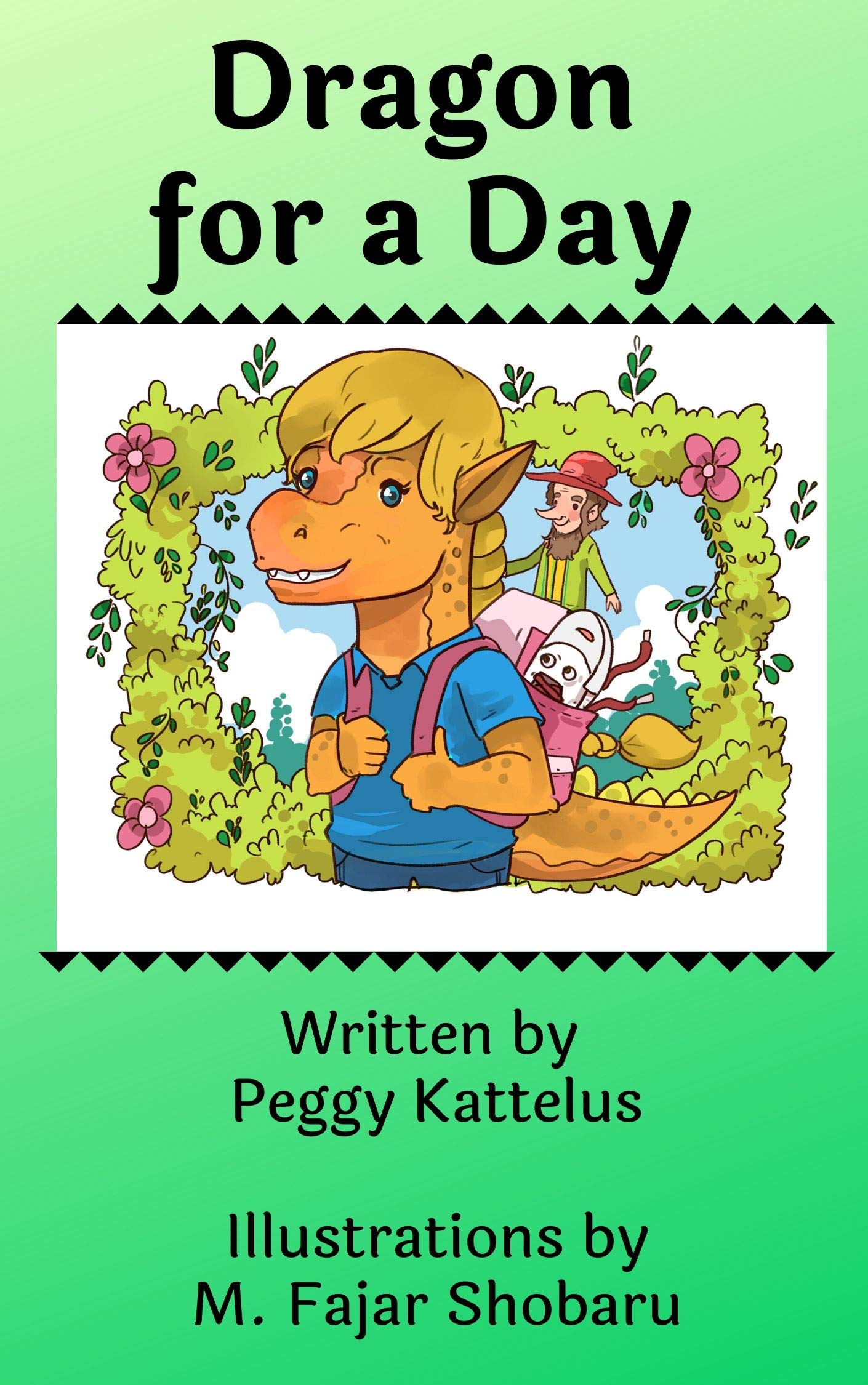 Dragon for a Day by Peggy Kattelus | Goodreads