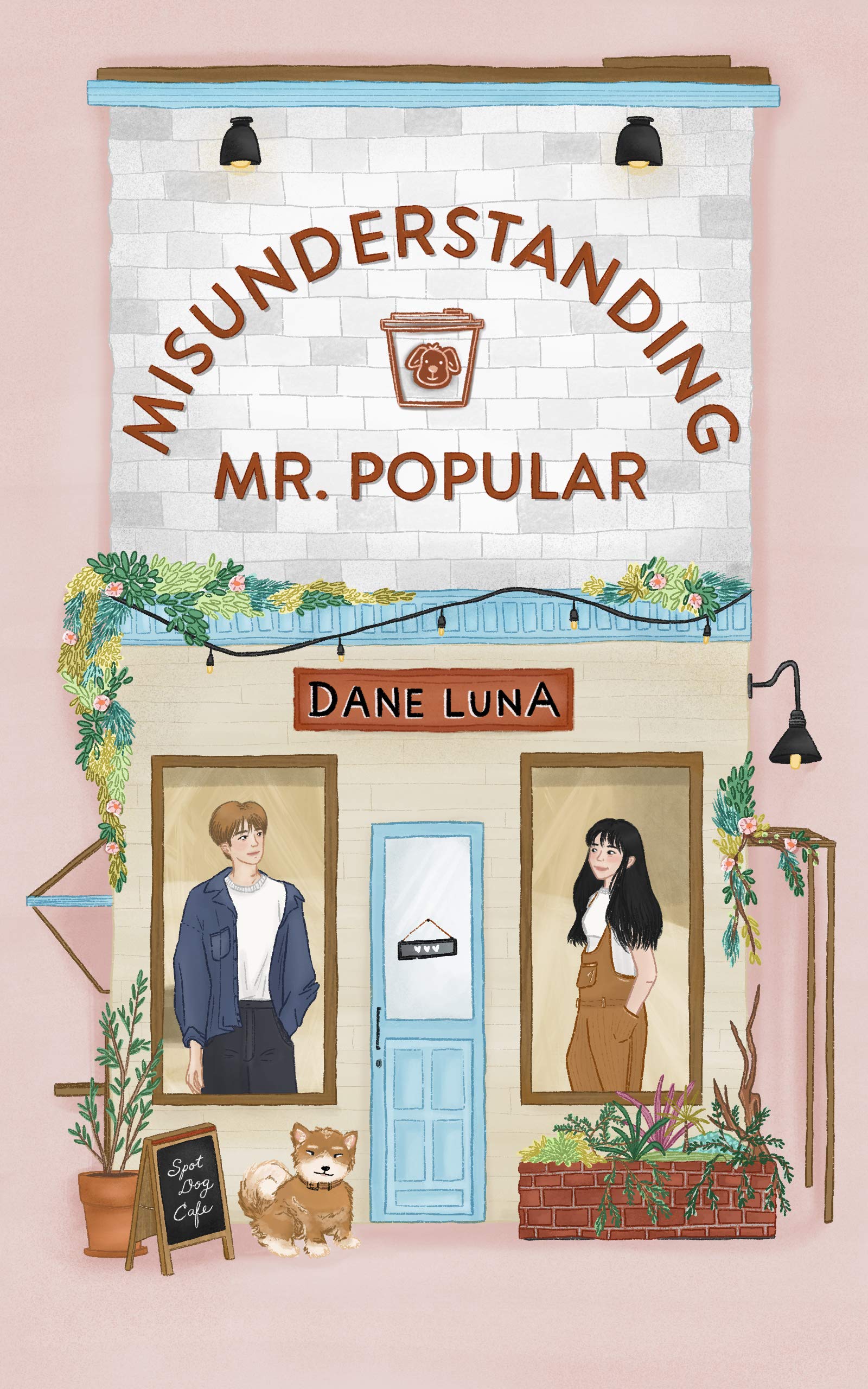 Misunderstanding Mr. Popular (Callisto-by-the-Sea) by Dane Luna | Goodreads