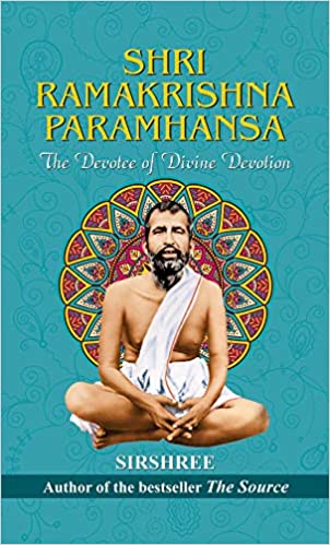 Shri Ramakrishna Paramhansa by Sirshree | Goodreads