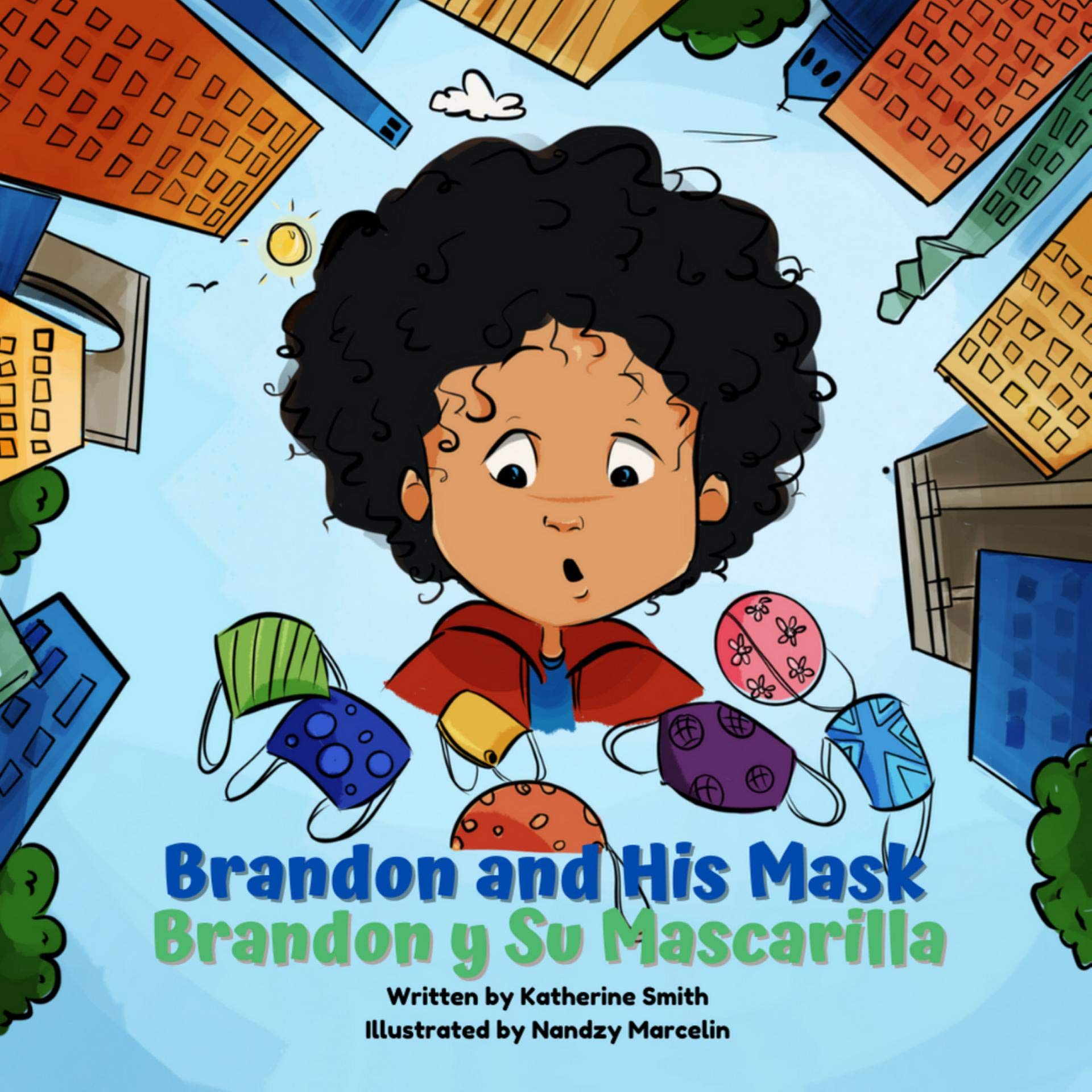 Brandon and His Mask - Brandon y Su Mascarilla by Katherine Smith ...