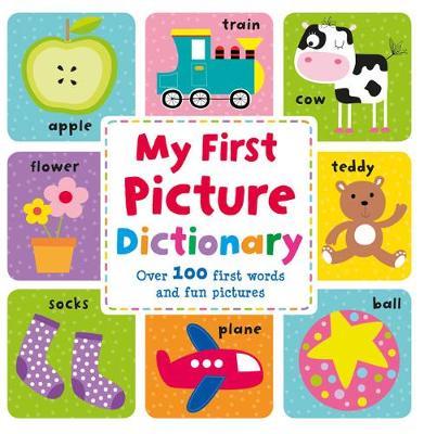 My First Picture Dictionary by Igloo Books | Goodreads