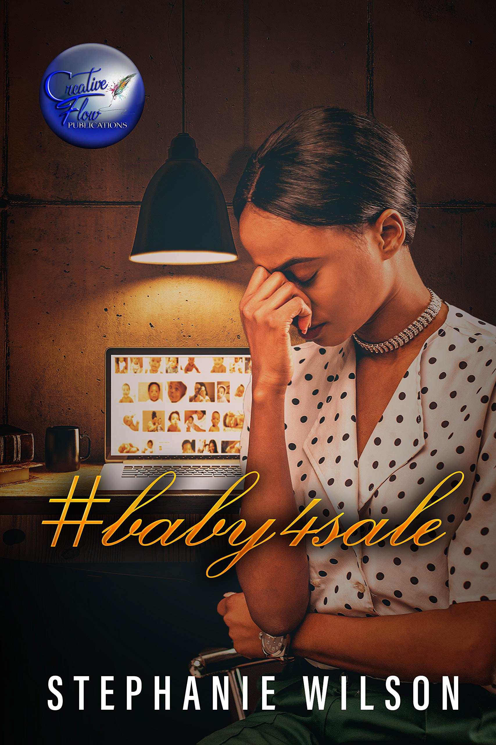 #BABY4SALE by Stephanie Wilson | Goodreads