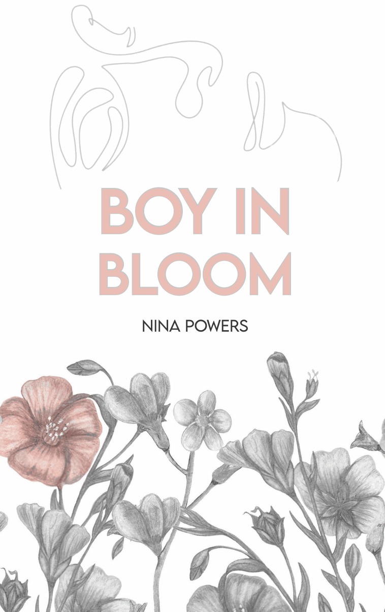 Boy in Bloom by Nina Powers | Goodreads
