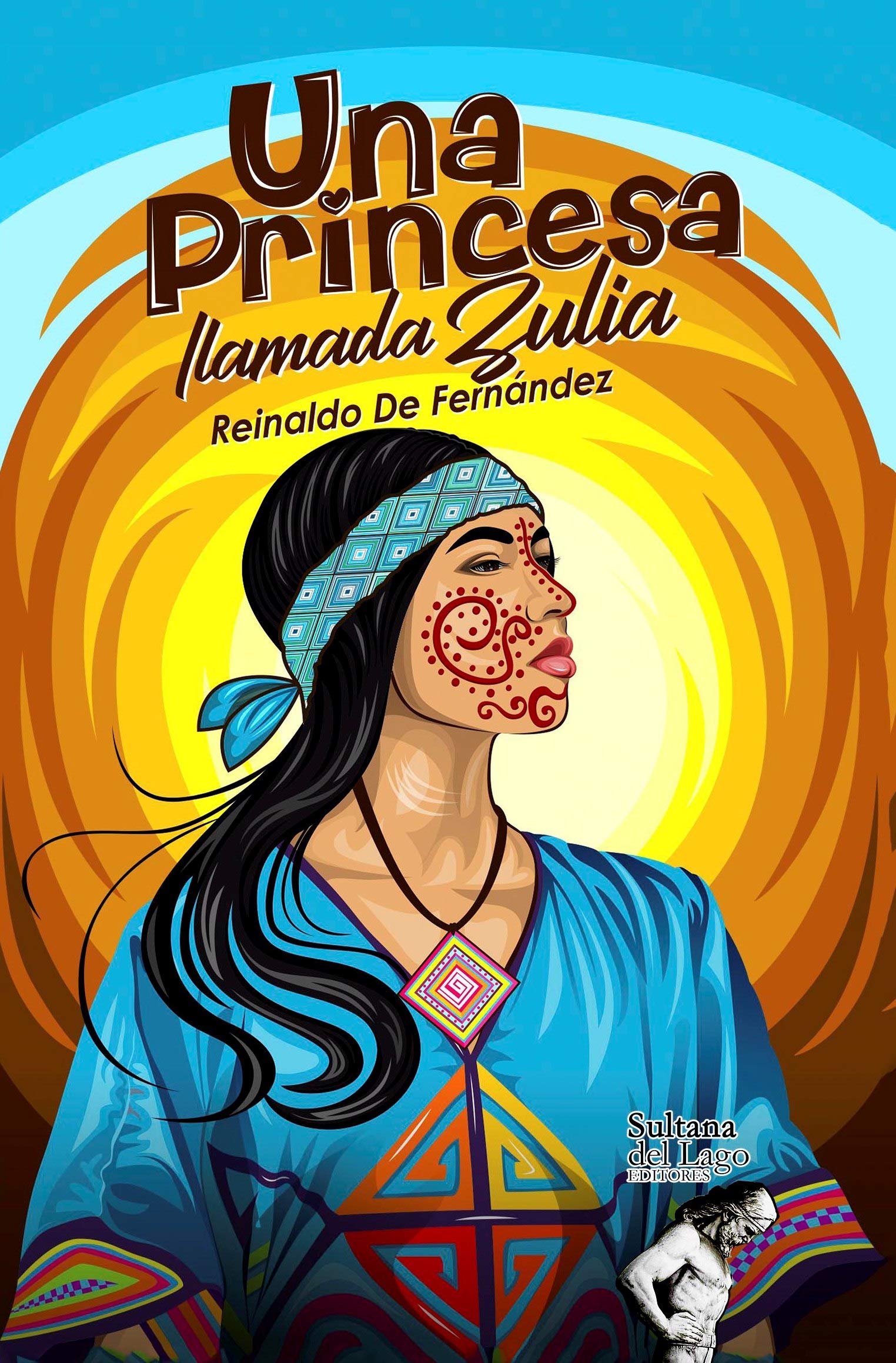 Una princesa llamada Zulia (Spanish Edition) by Reinaldo de Fernández ...