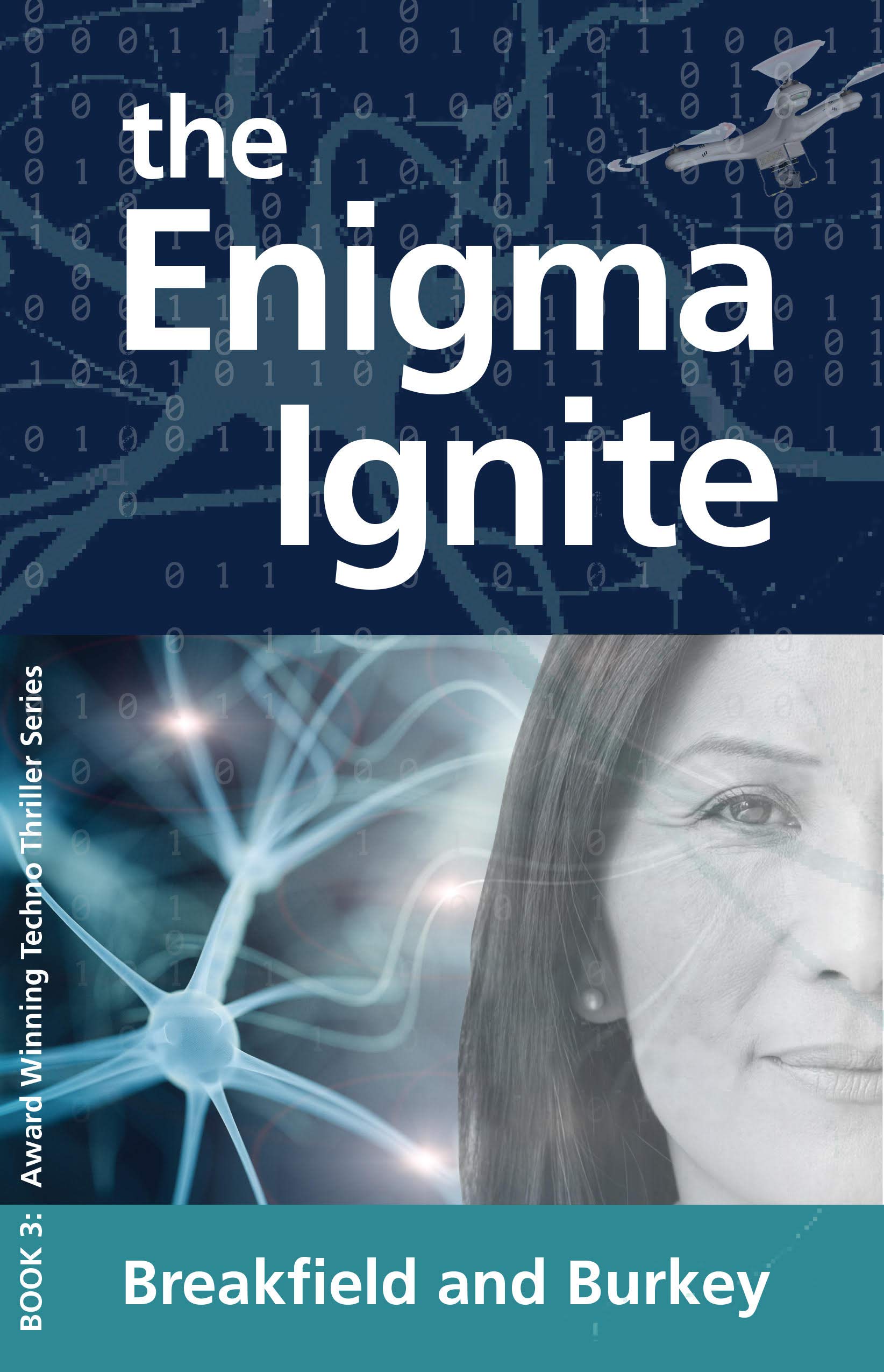 The Enigma Ignite (Enigma #3) by Charles V. Breakfield | Goodreads