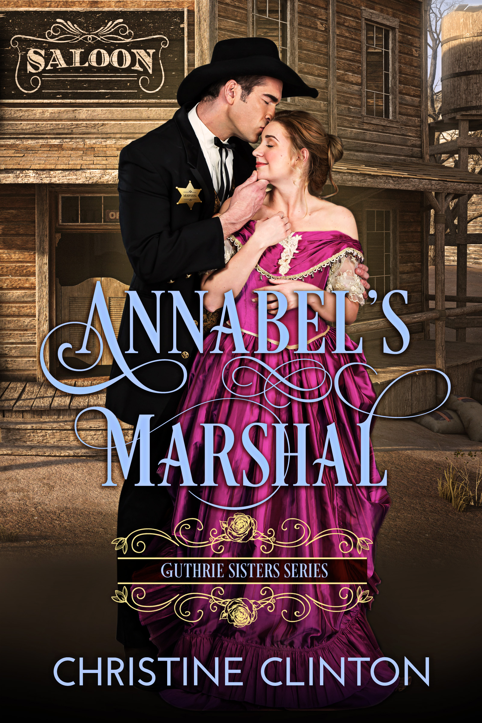 Annabel's Marshal (Guthrie Sisters #2) by Christine Clinton | Goodreads