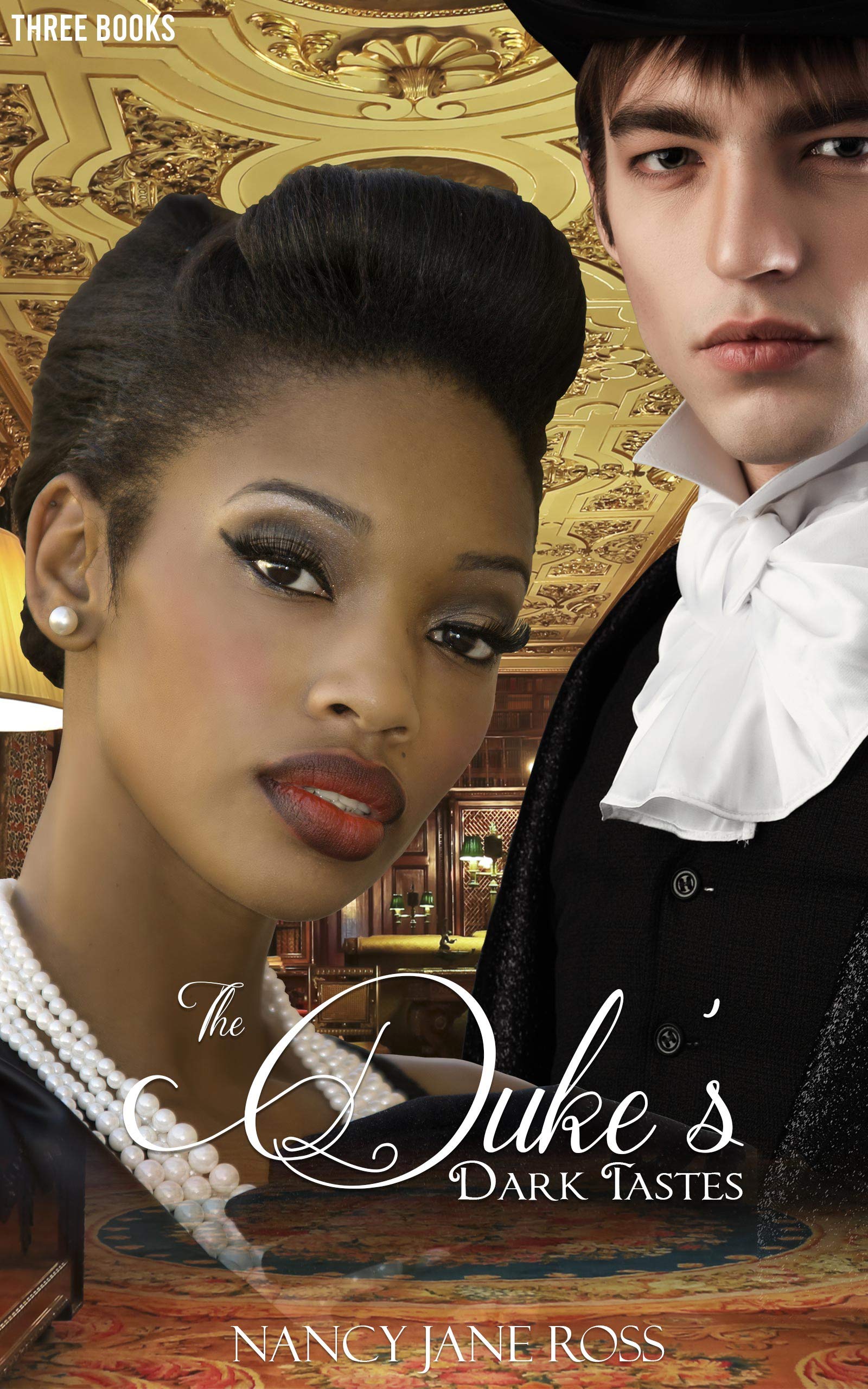 The Duke's Dark Tastes by Nancy Jane Ross | Goodreads