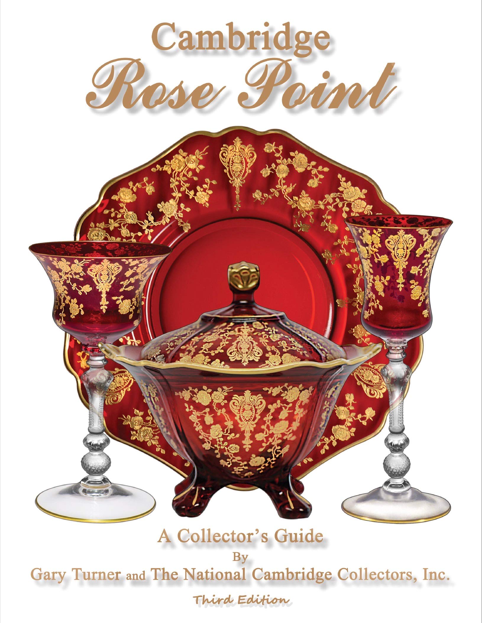 Cambridge Rose Point: A Collector's Guide by National Cambridge ...
