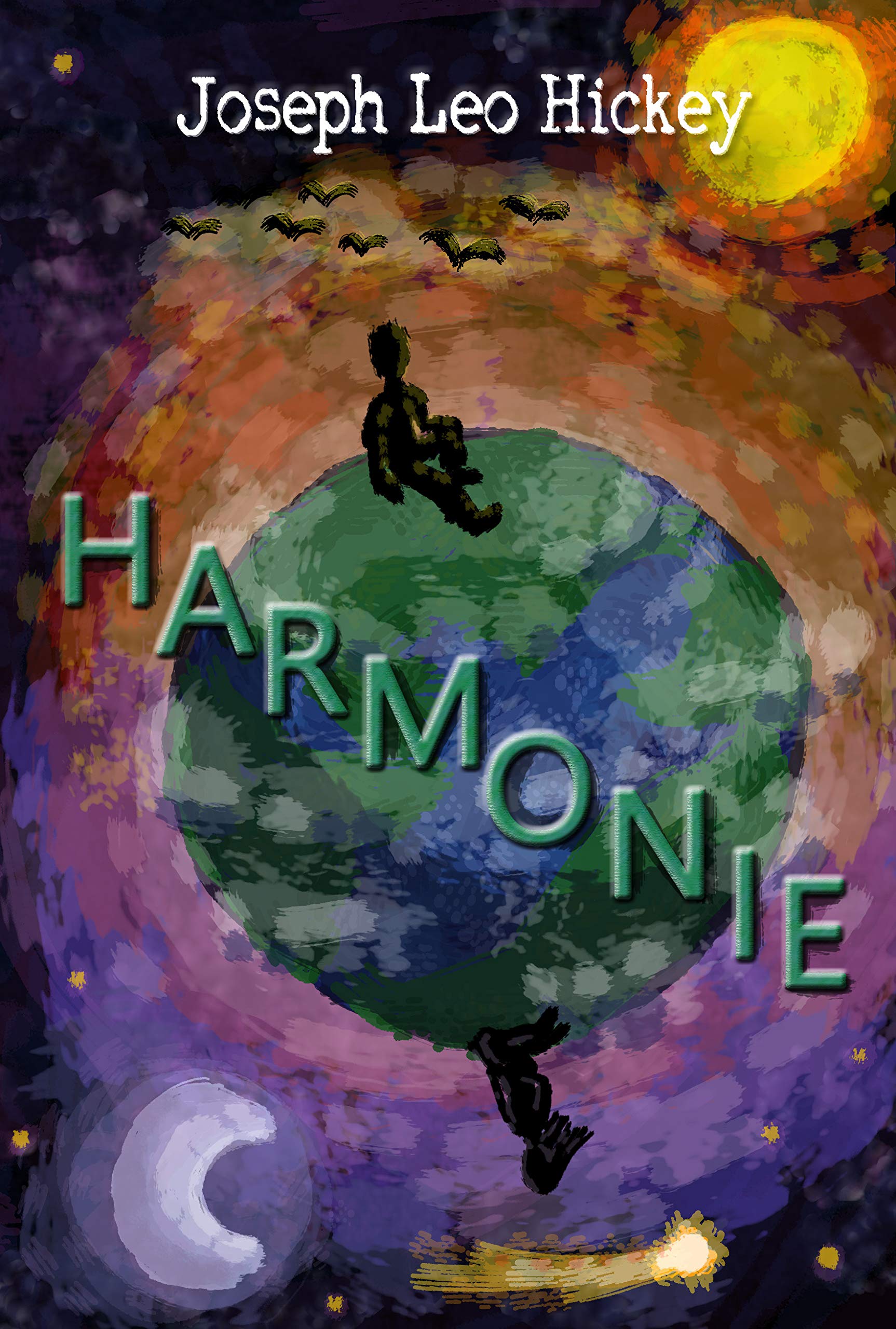 Harmonie by Joseph Leo Hickey III | Goodreads