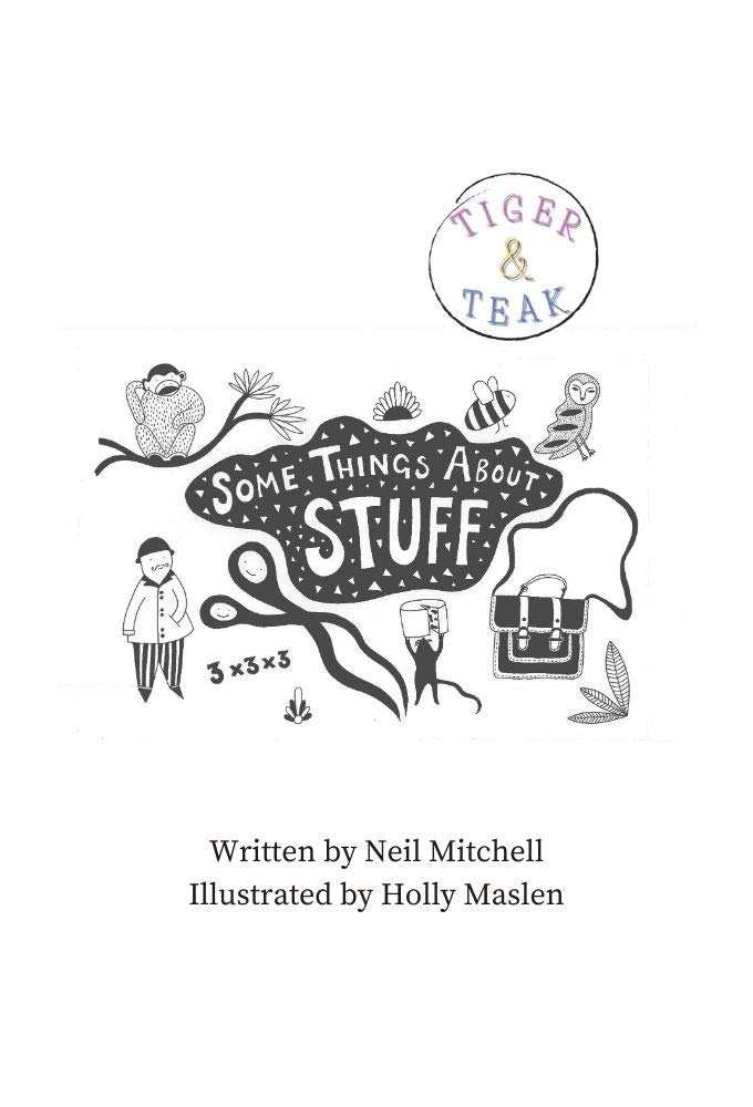 Preview of Some Things About Stuff by Neil Mitchell | Goodreads