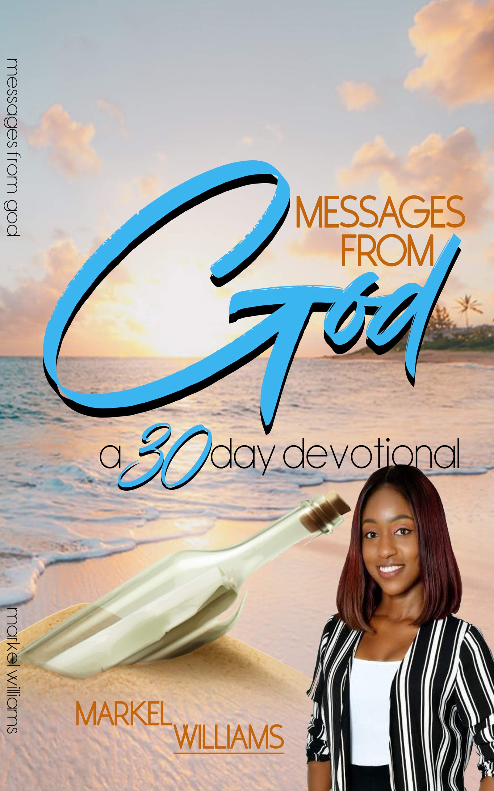Messages from God: A 30-Day Devotional by Markel Williams | Goodreads