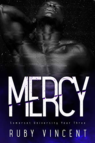 Mercy (Somerset University #3) by Ruby Vincent | Goodreads