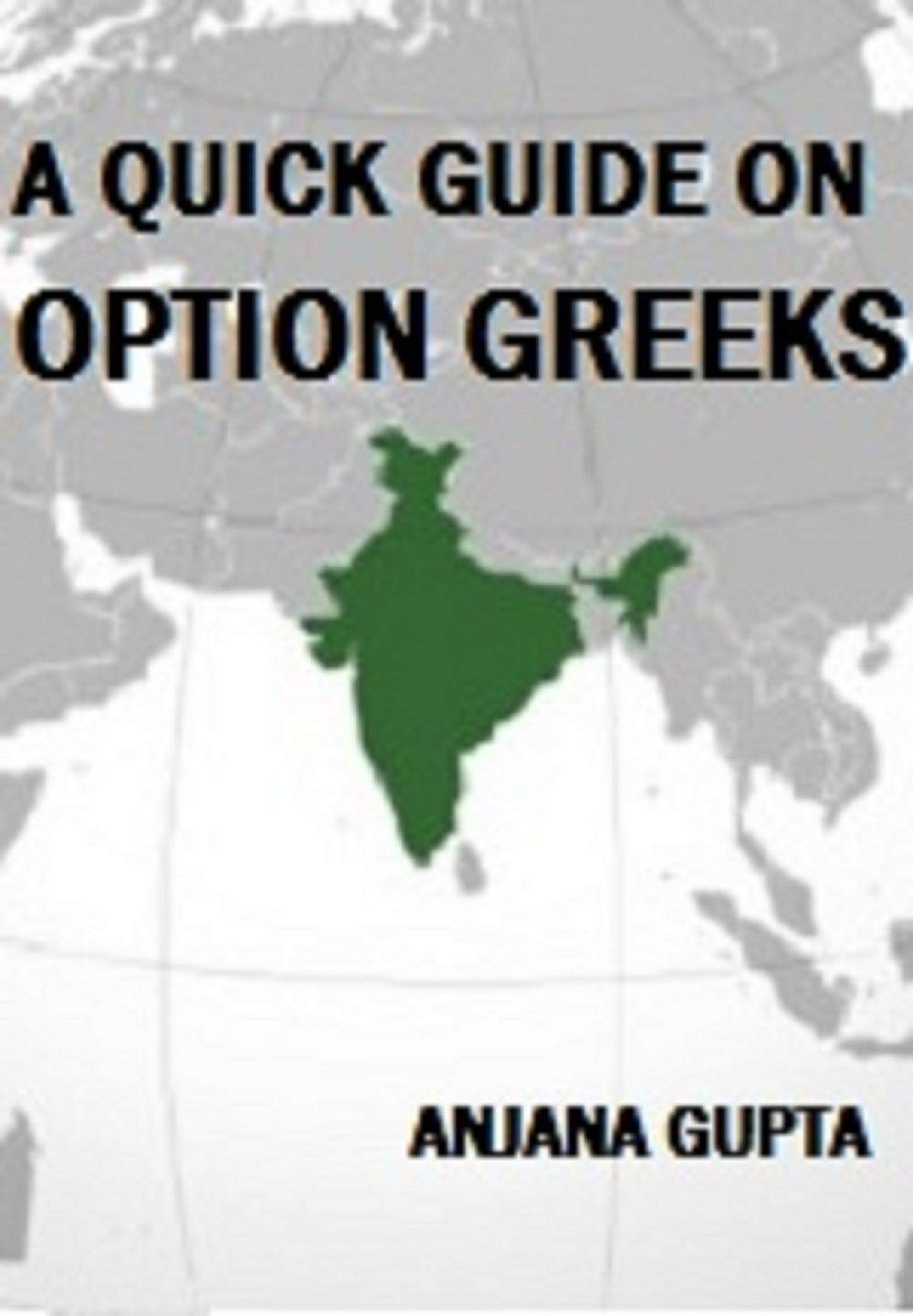 Trading strategies & Greeks: Quick Guide on Option Greeks. by Anjana ...