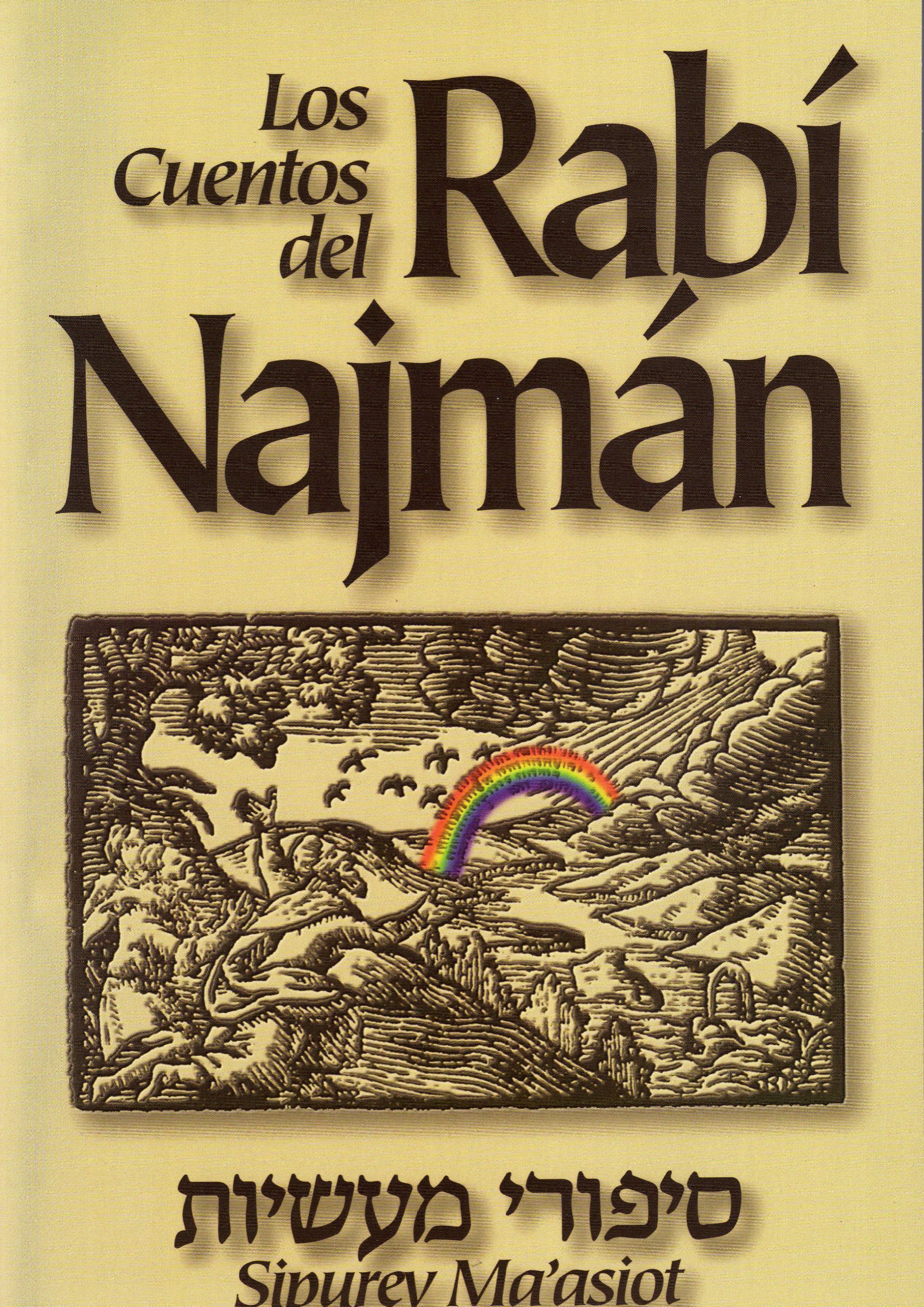 Los Cuentos del Rabí Najmán - El Rabino y su Único Hijo: Con ...