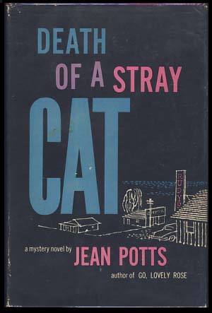 Death of a Stray Cat by Jean Potts | Goodreads