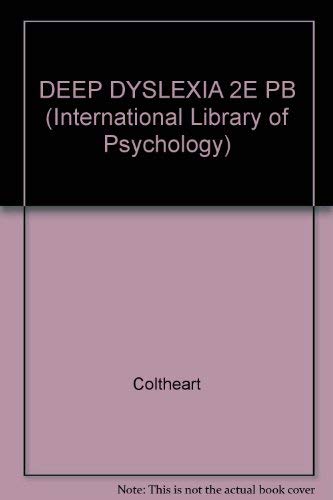 Deep Dyslexia by Max Coltheart | Goodreads