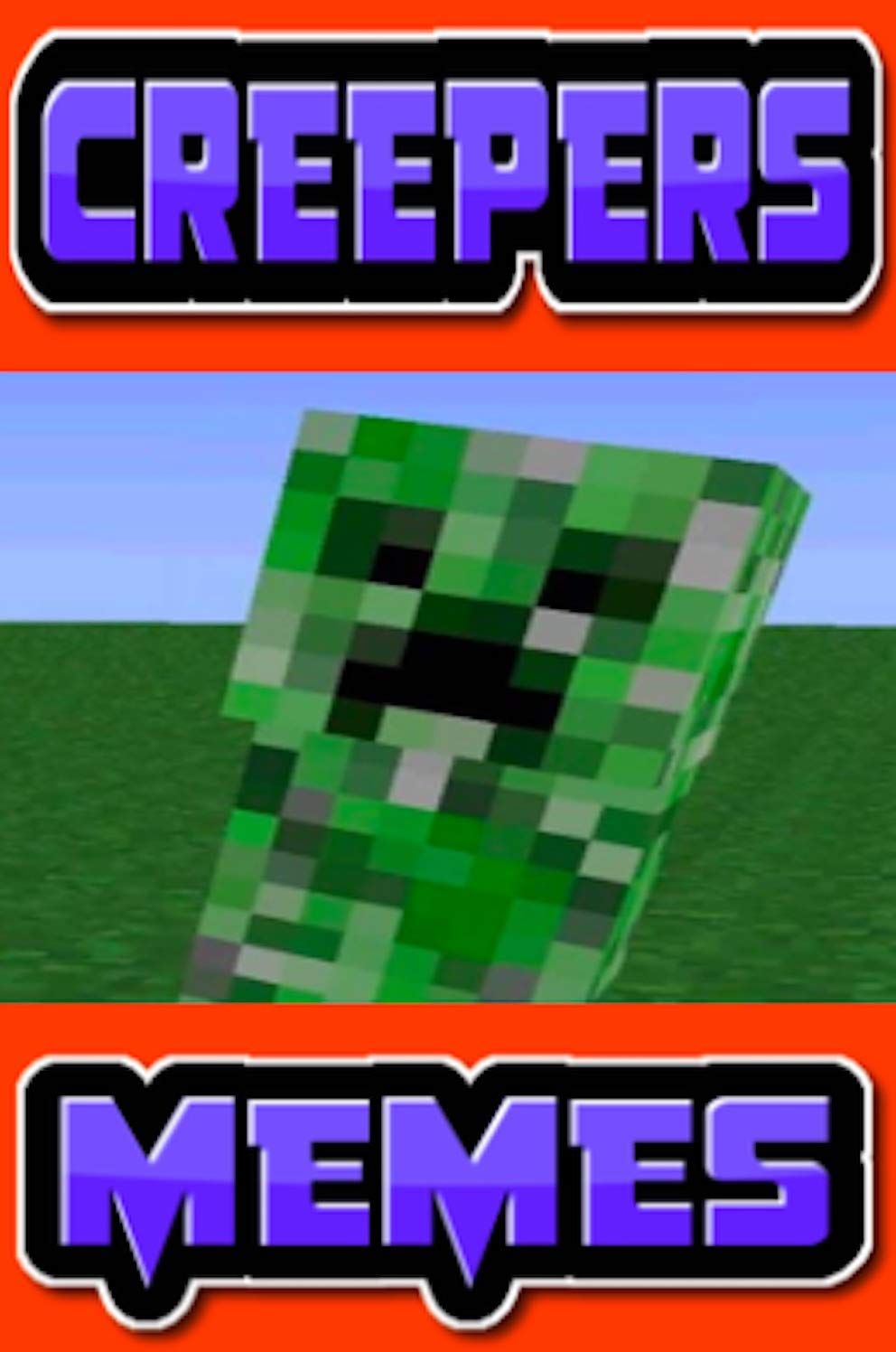 Unofficial Minecraft Creepers Funny Jokes: Minecraft Creepers Funny ...