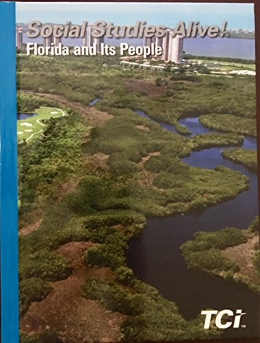 Social Studies Alive! Florida and its People Student Edition by TCI ...