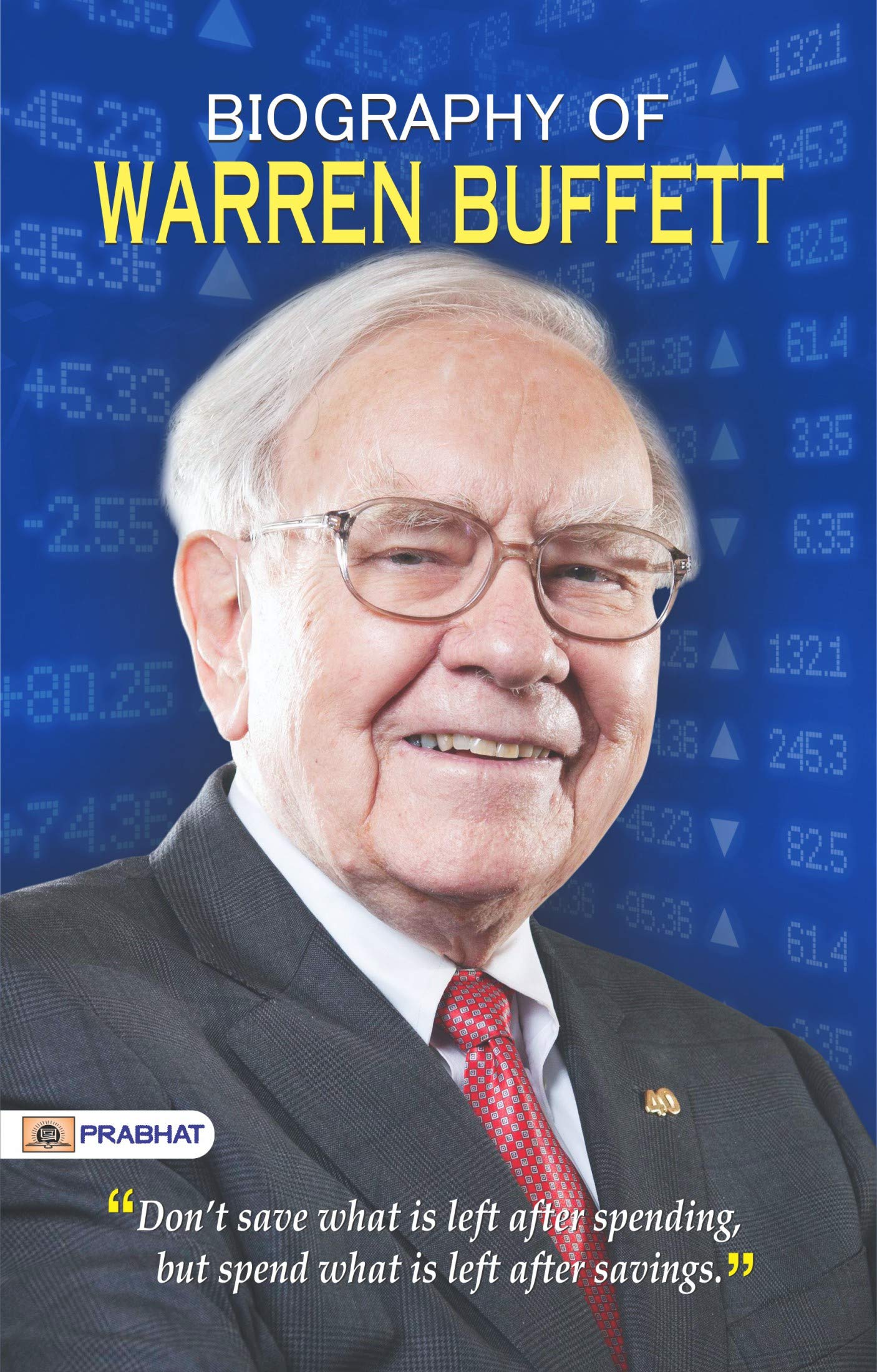 Biography of Warren Buffett (Warren Buffett Investment Strategy Book ...