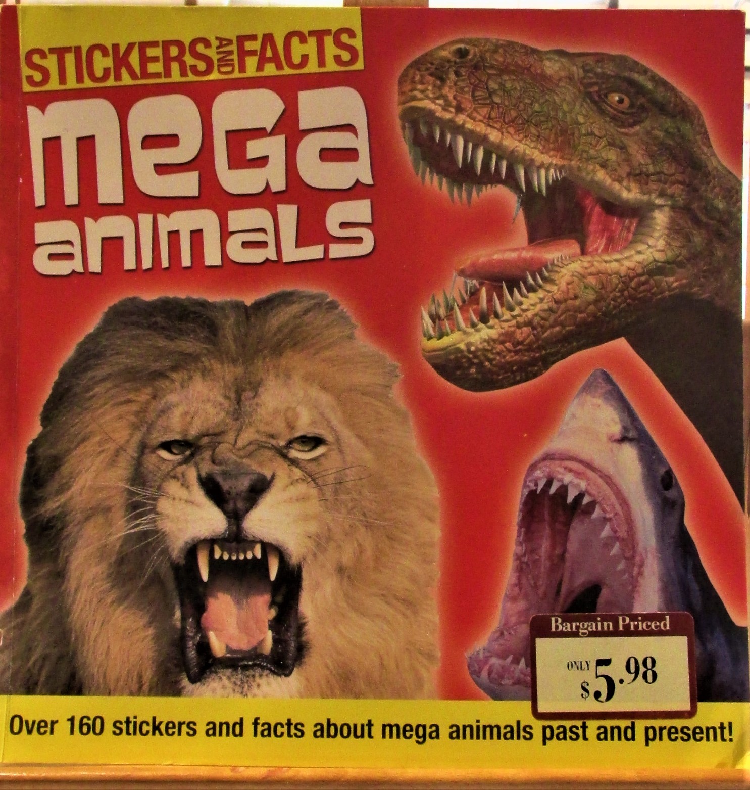Mega Animals-Stickers & Facts by Unknown | Goodreads