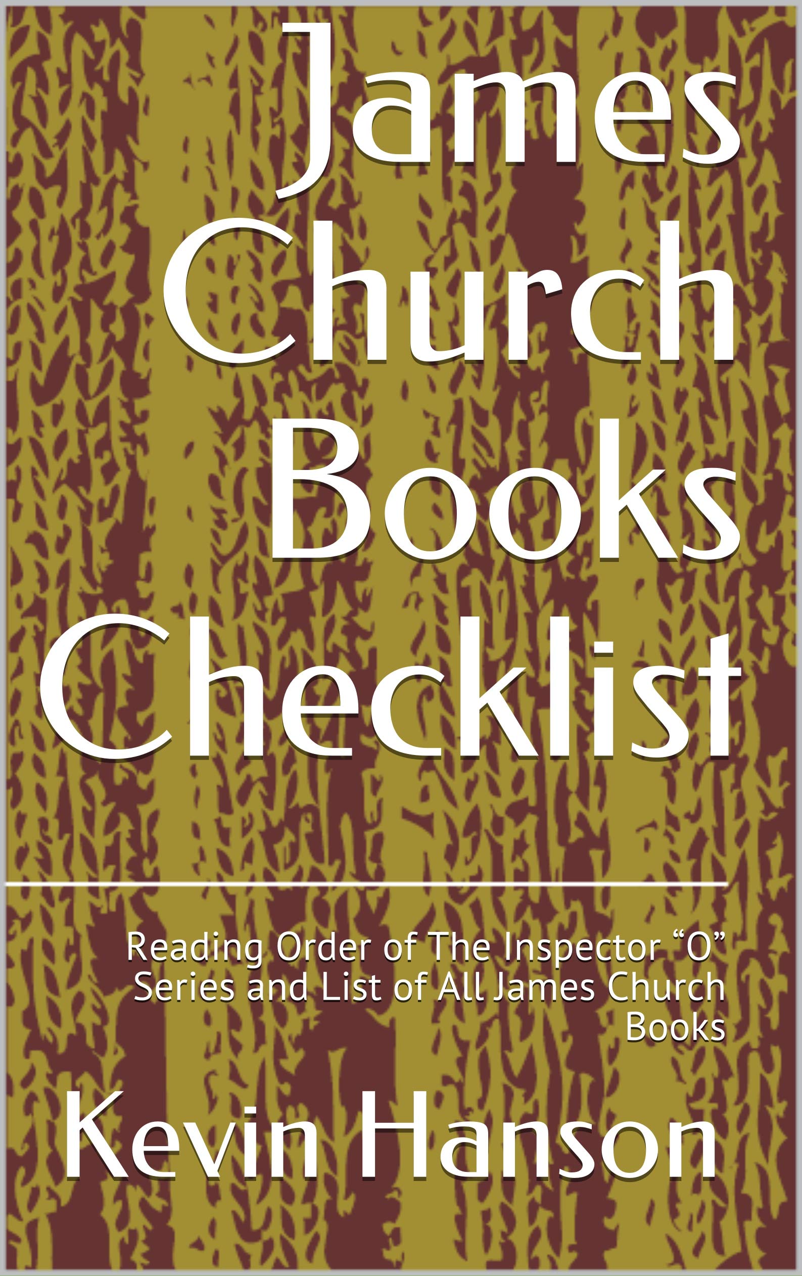 James Church Books Checklist: Reading Order of The Inspector “O” Series ...